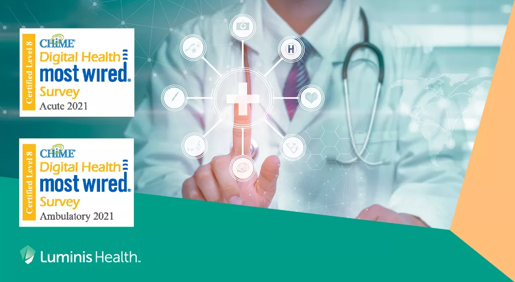 Luminis Health Earns 2021 CHIME Digital Health Most Wired Recognition | Luminis Health