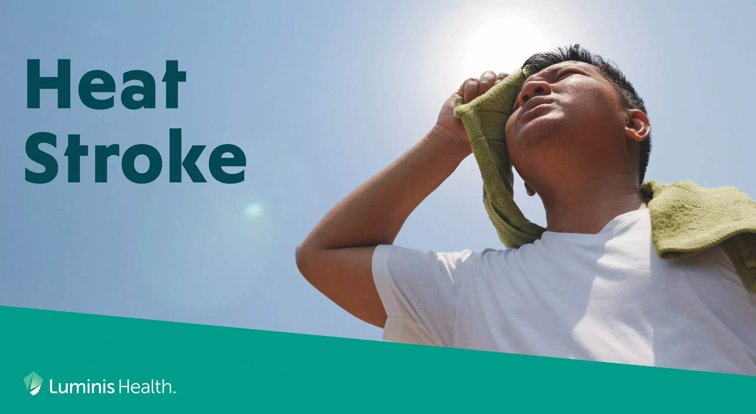 Heat Stroke: Preventing, Recognizing, and Treating It | Luminis Health